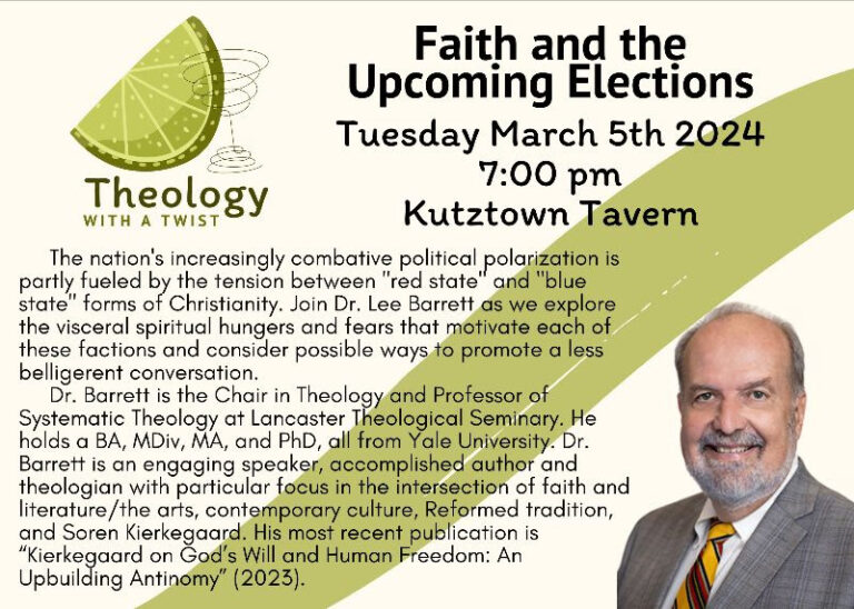 Theology With a Twist: Faith and the Upcoming Elections - PSEC